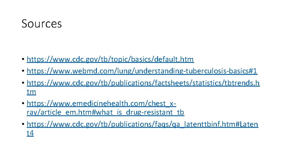 Mycobacterium tuberculosis Andrea Soles Origin and Characteristics Species