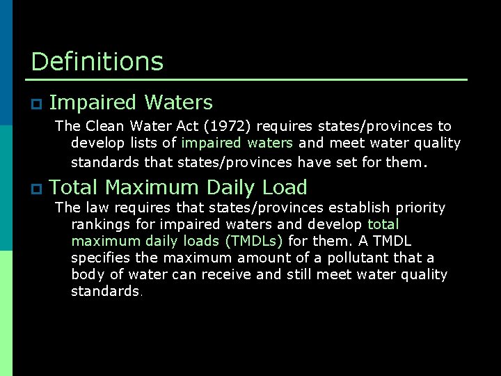 Water Pollution Definitions p Impaired Waters The Clean
