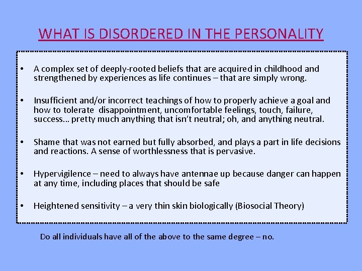 BORDERLINE PERSONALITY DISORDER Bette Davis was not diagnosed