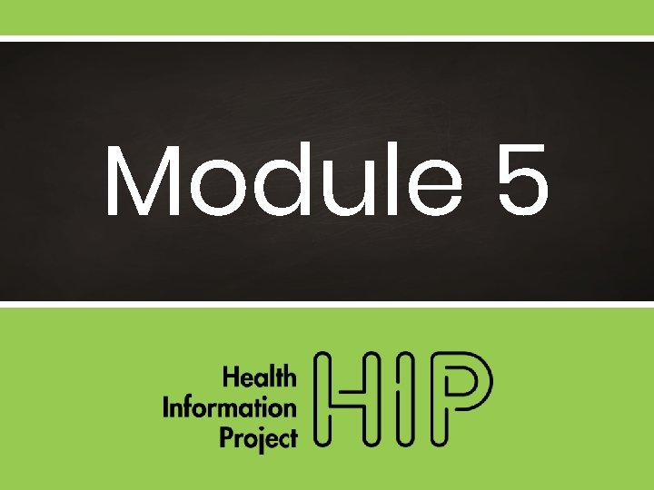 Module 5 2018 Health Information Project Inc All