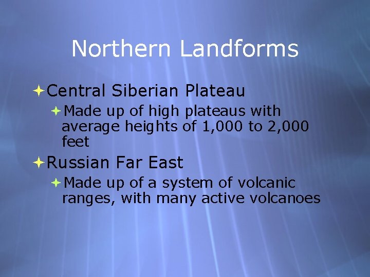 Russia and the Republics Landforms and Resources And