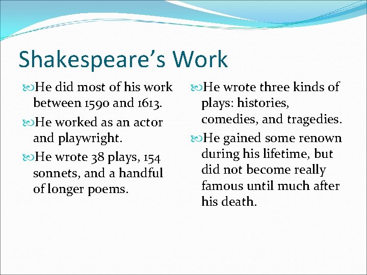 A brief background to Billy Shakes Shakespeares Life