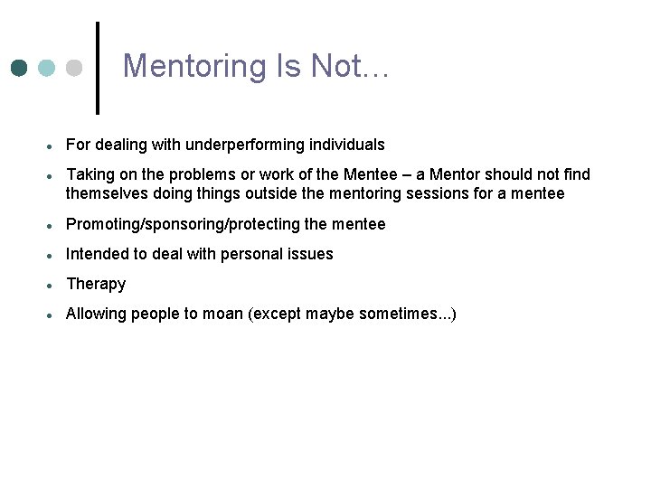 Academic Mentoring Overview 1 What do we mean