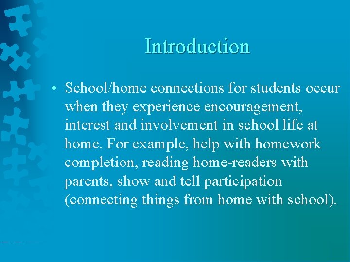 Ensuring Student Success Exploring the role of schoolhome