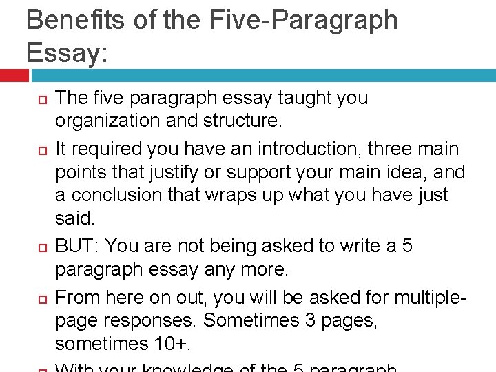 Benefits of the FiveParagraph Essay The five paragraph