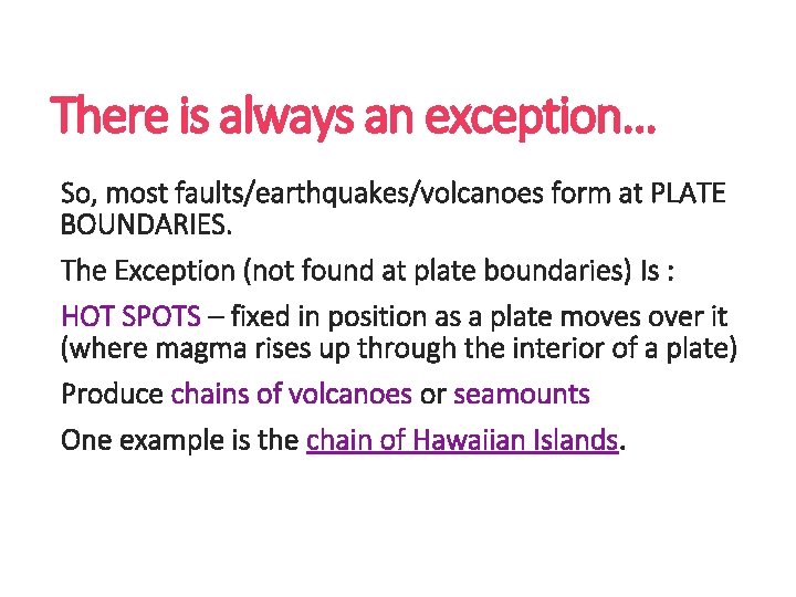 Plate Tectonics The ideas of Continental Drift Seafloor