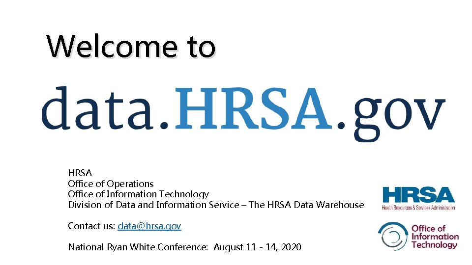 Welcome to HRSA Office of Operations Office of