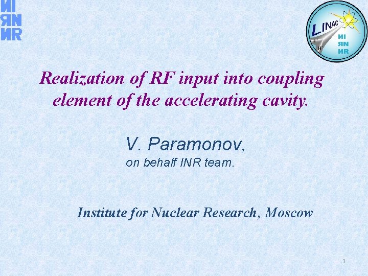 Realization of RF input into coupling element of
