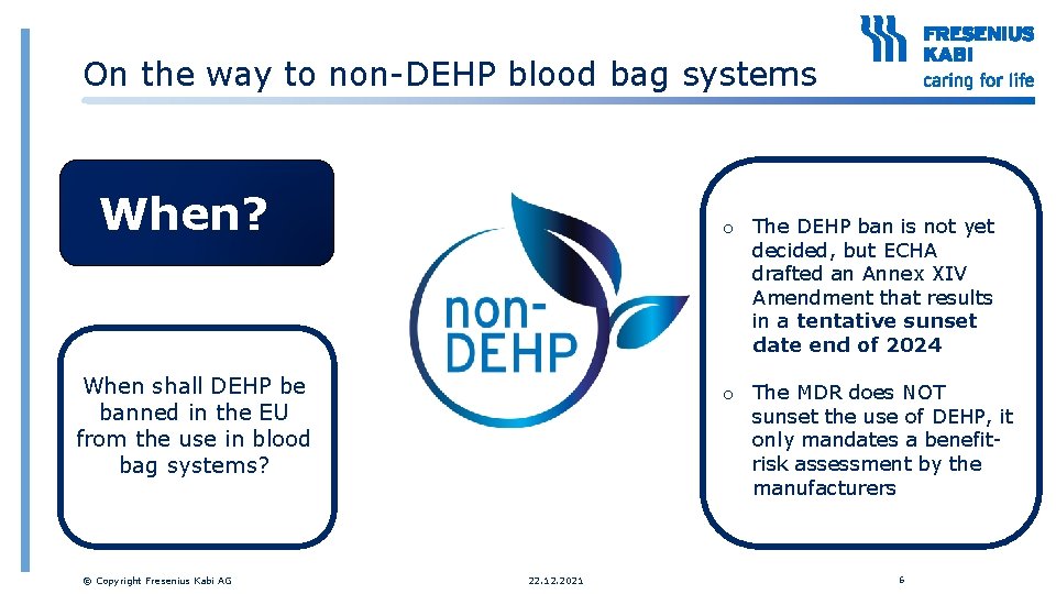 Fresenius Kabi On the Way to nonDEHP Blood