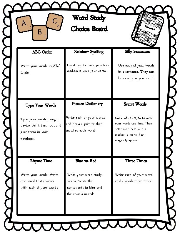 A 1 B 3 C 2 Word Study