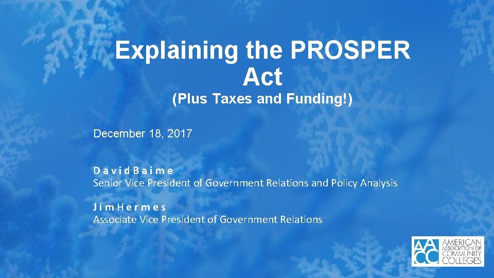 Explaining the PROSPER Act Plus Taxes and Funding