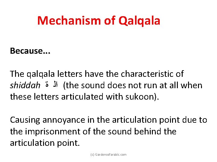 c Gardensofarabic com Mechanism of Qalqala Voweled letters