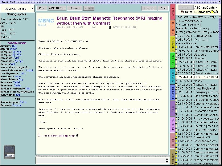 Archiving Experiments Based on Radiological Images Fred Prior