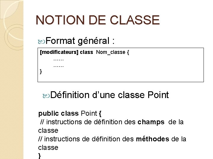 LES OBJETS et LES CLASSES en P O