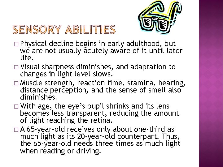 11 2 Introduction Life Expectancy Sensory Abilities Is