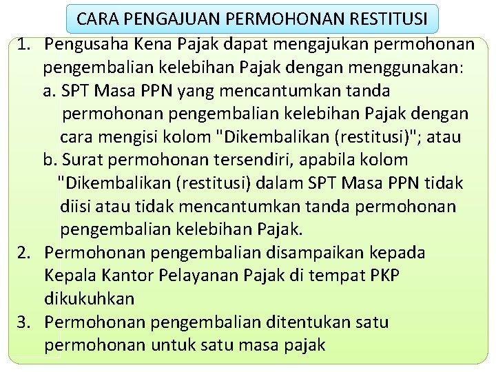 MATERI KULIAH 1 PENGERTIAN RESTITUSI 2 PENYEBAB TERJADINYA