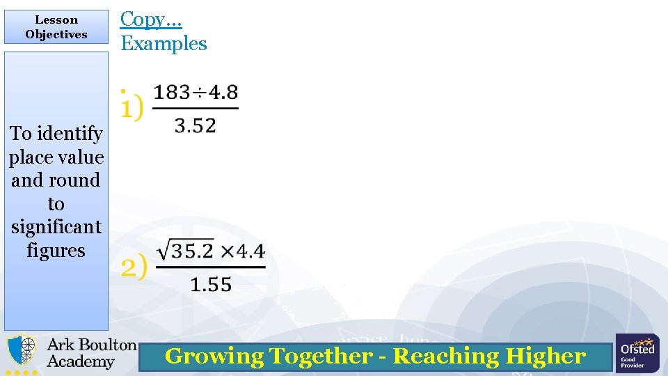 Lesson Objectives Place Value and Estimating 22 December