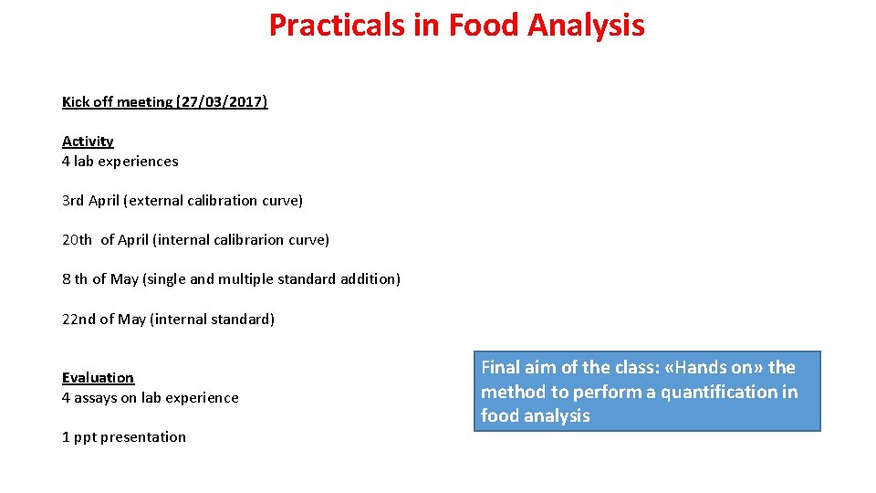 Practicals in Food Analysis Kick off meeting 27032017