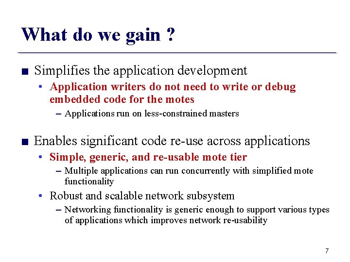 The Tenet Architecture for Tiered Sensor Networks Ben