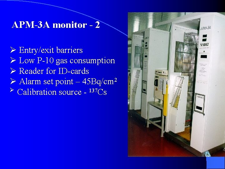 Contamination control at the exit from radiation controlled
