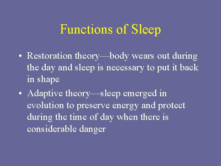 Consciousness and Its Variations Consciousness Described as a