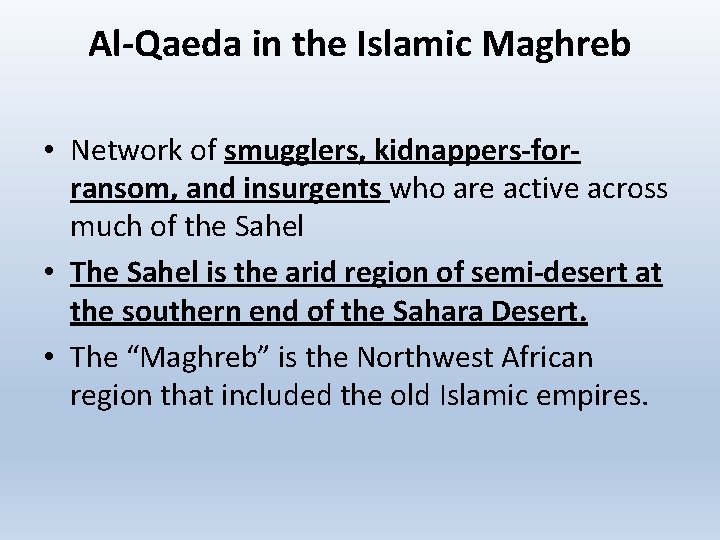 OBJECTIVE DESCRIBE THE SPREAD OF TERROR GROUPS IN