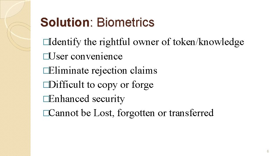 Biometrics Faculty of Science IT Department Lecturer Raz
