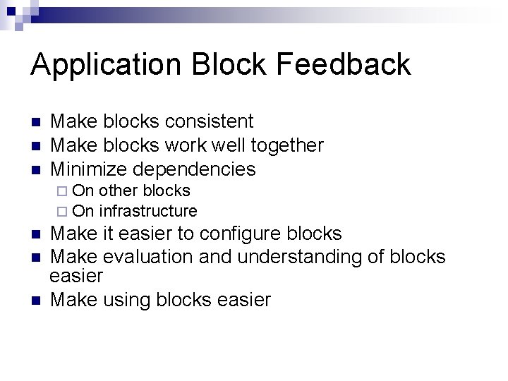 Introduction to the Enterprise Library Sounds familiar n