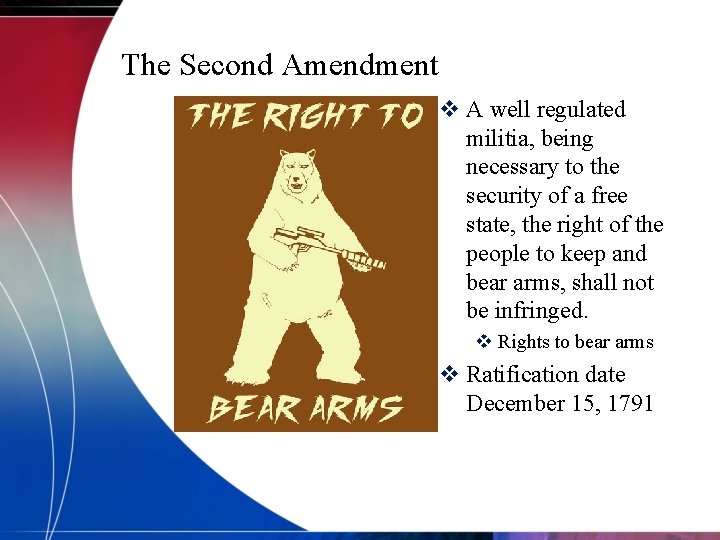 The Bill of Rights Amendments 1 10 THE