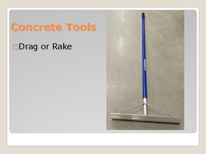 Concrete Ag System Technology II Objectives Objective A