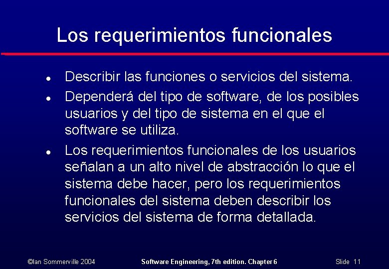Requerimientos del software Ian Sommerville 2004 Software Engineering