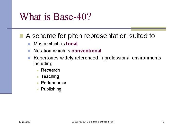 Base40 Arithmetic Implications for NotationOriented Applications Overview n