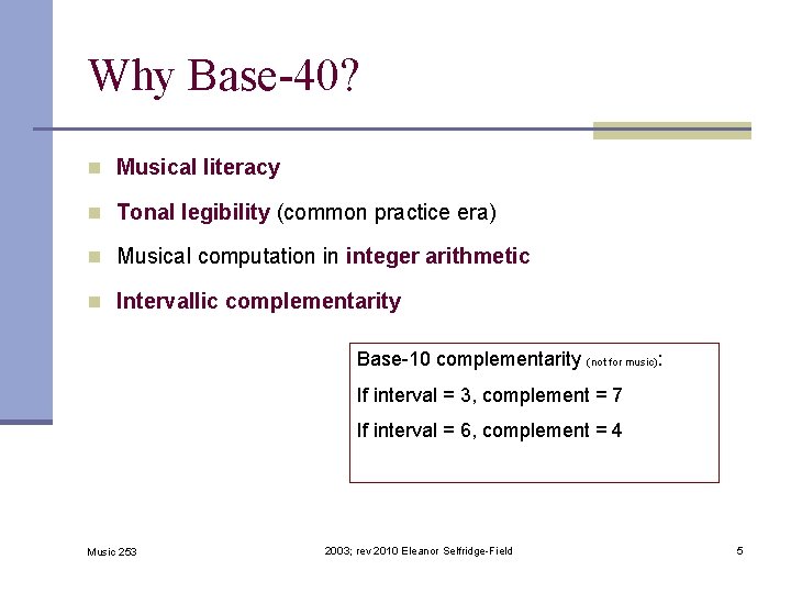 Base40 Arithmetic Implications for NotationOriented Applications Overview n