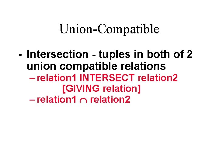 Chapter 4 Relational Algebra Relational Languages Relational Algebra
