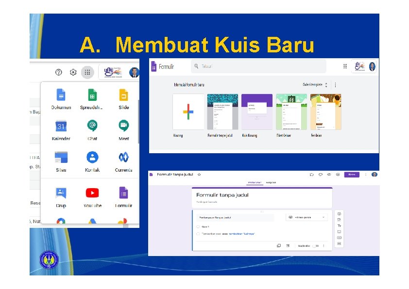 Penggunaan Google Forms dan Kahoot Untuk Tes Pada