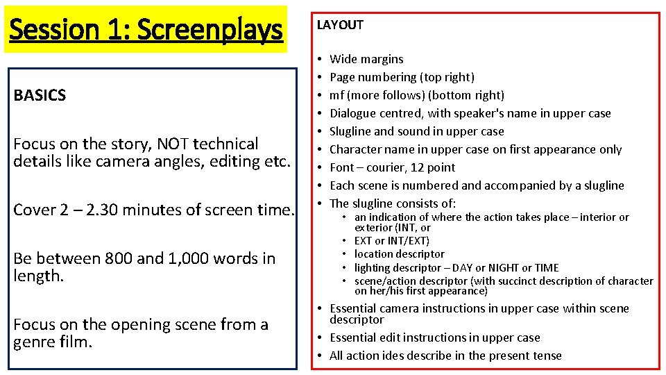 Session 1 Screenplays BASICS Focus on the story