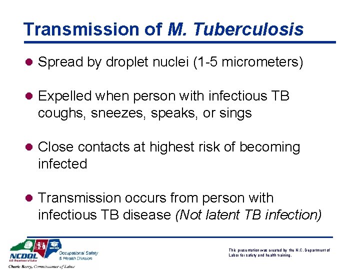 Occupational Exposure to Tuberculosis TB Presented by This