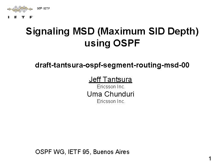 95 th IETF Signaling MSD Maximum SID Depth