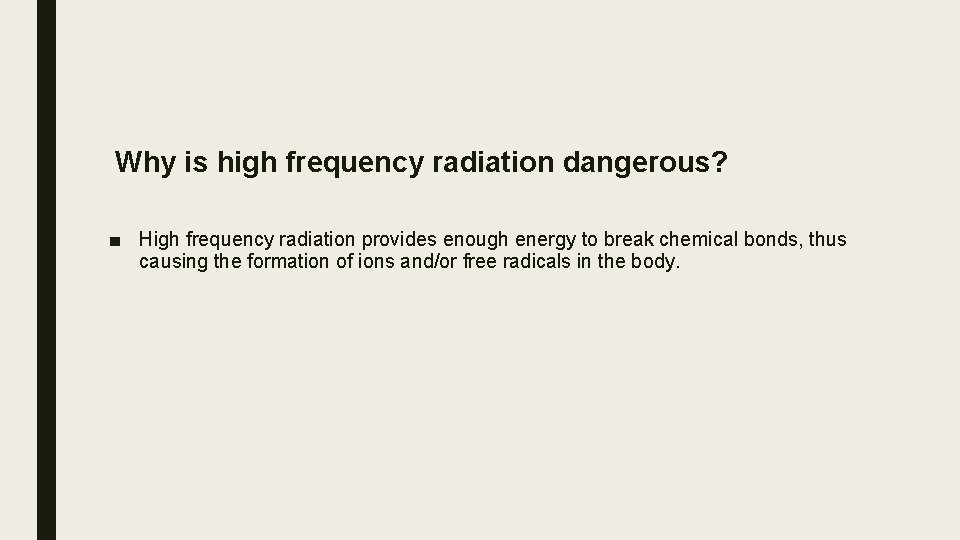 THE ELECTROMAGNETIC SPECTRUM Spectroscopy Photoelectric Effect ...