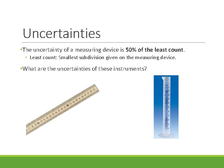 Measurement Errors CHEMISTRY 11 Brainstorm A chemist measures