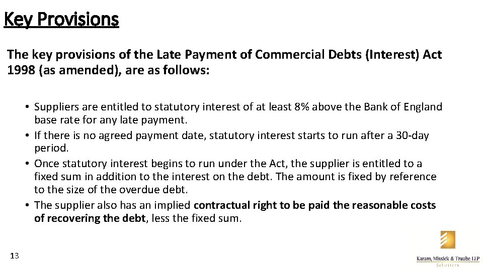 Generating Revenue Claiming Compensation on Late Payments David