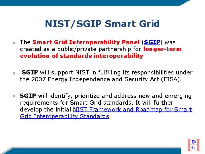 Smart Grid Interoperability Panel and Testing and Certification