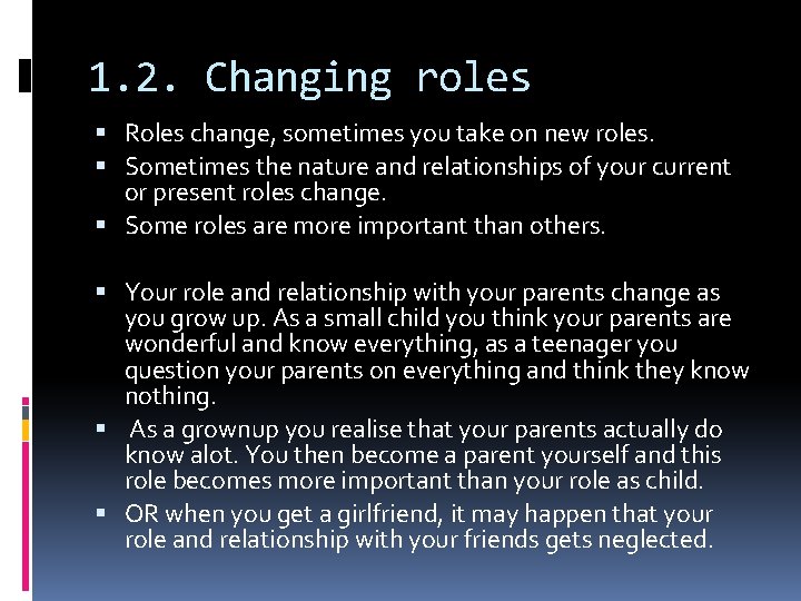 CHAPTER 11 Bl 168 LIFE ROLES DIFFERENT LIFE