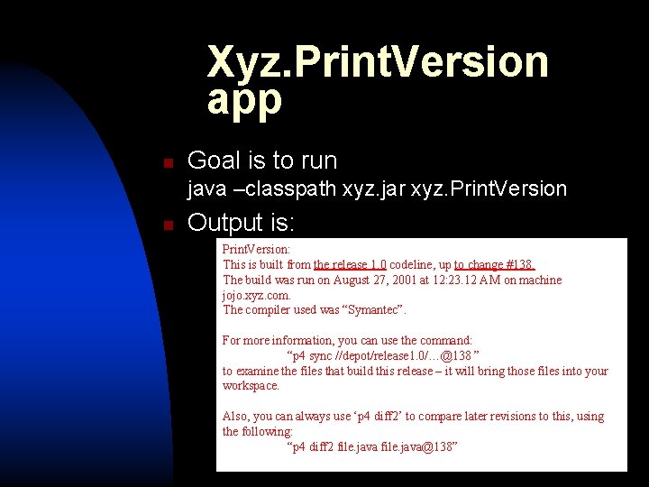 Tricks and Tools A few things a buildguy