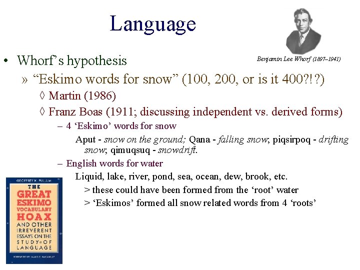 Chapter 9 2 Language What is language Whorfs