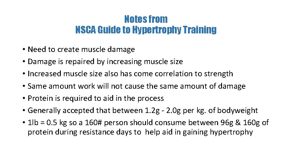 Notes from NSCA Guide to Hypertrophy Training Need