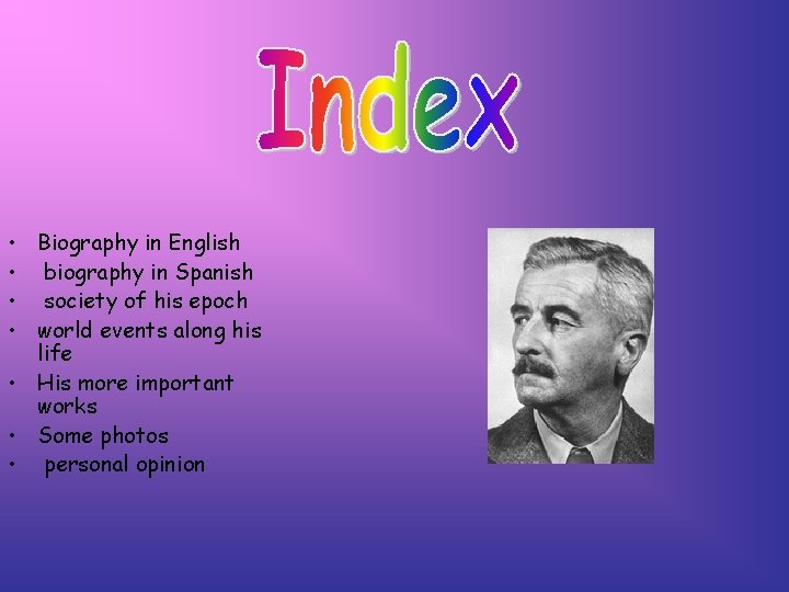 His Life Biography in English biography in Spanish