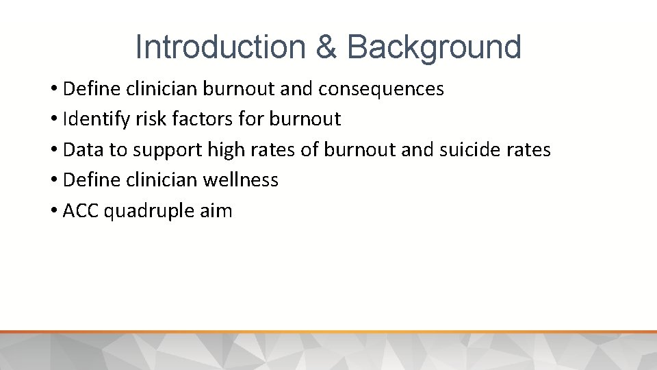 Clinician Burnout Wellness Slides Courtesy of Tami Atkinson