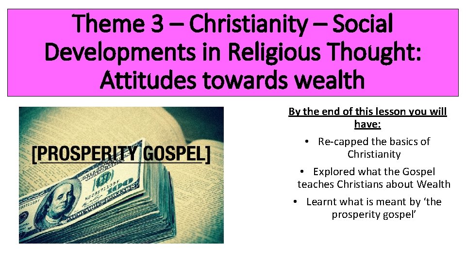 Theme 3 Christianity Social Developments in Religious Thought
