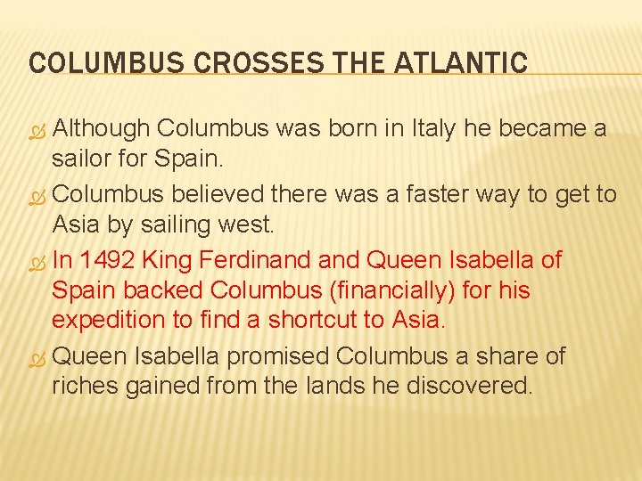 DISCOVERING THE AMERICAS Chapter 2 Section 1 WHAT